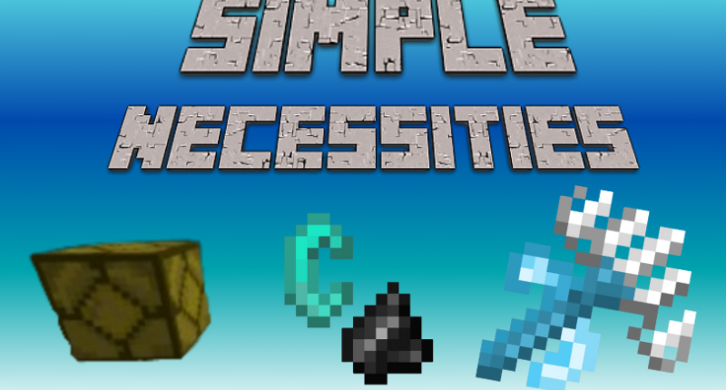 Simple Necessities | MCreator